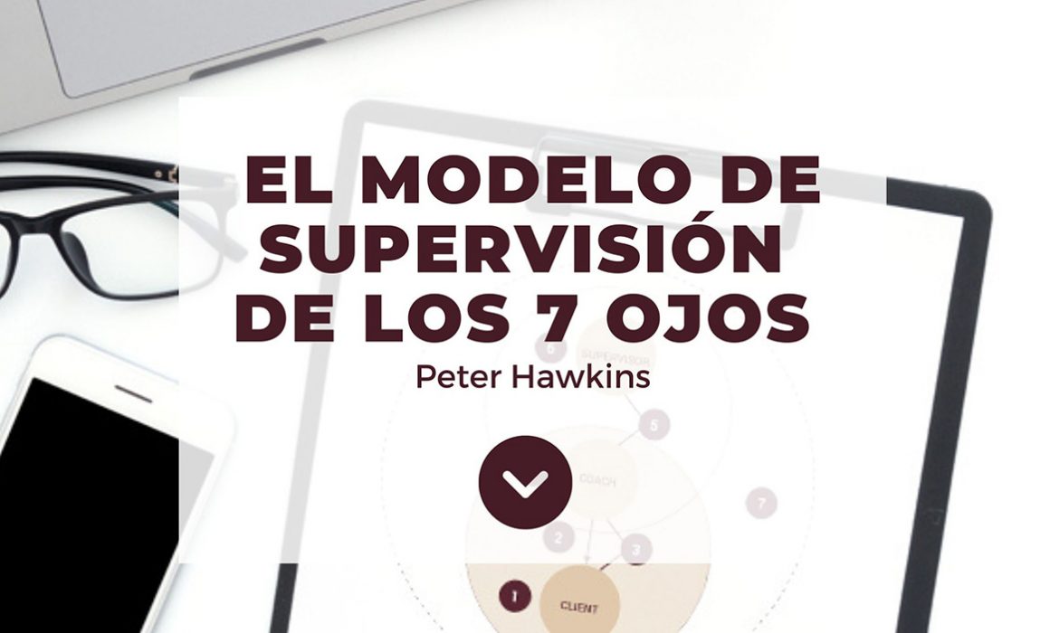 Peter Hawkins´ Seven Eyed Supervision Model - Nadia Peeters Coaching ...